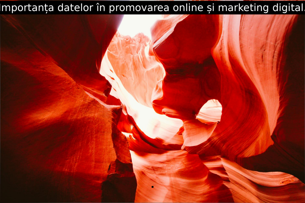 Importanța datelor în promovarea online și marketing digital ...